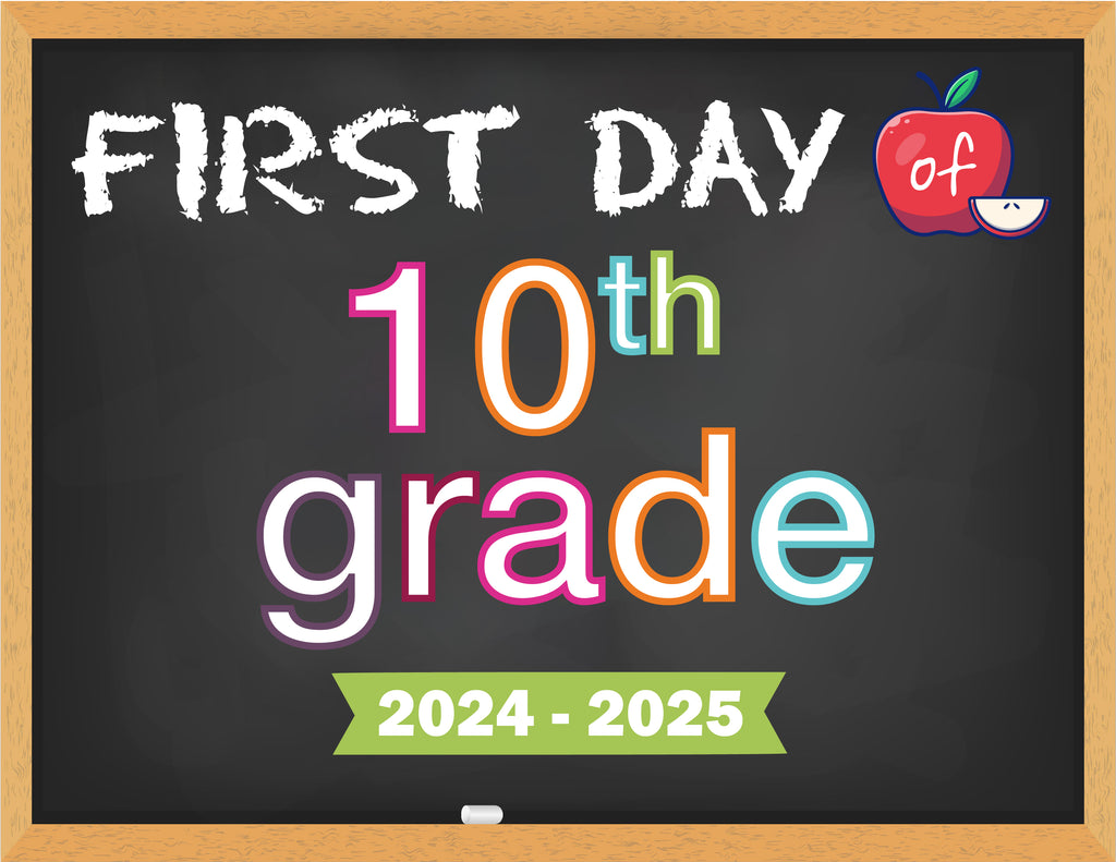 First Day of Tenth Grade PRINTABLE Sign Back to School 2025 2026 School ...