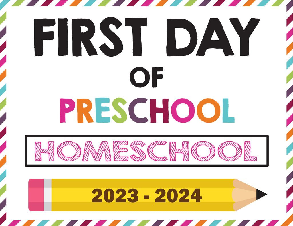2020-2021 First Day of School Sign Printable (Including Homeschool and ...