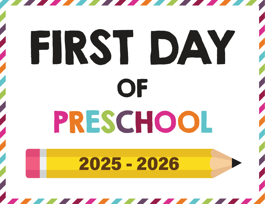2024-2025 First Day of School Sign Printables