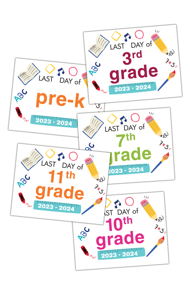 2023-2024 Last Day of School Signs Pandemic Style