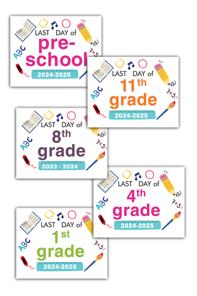 2023-2024 Last Day of School Signs Pandemic Style